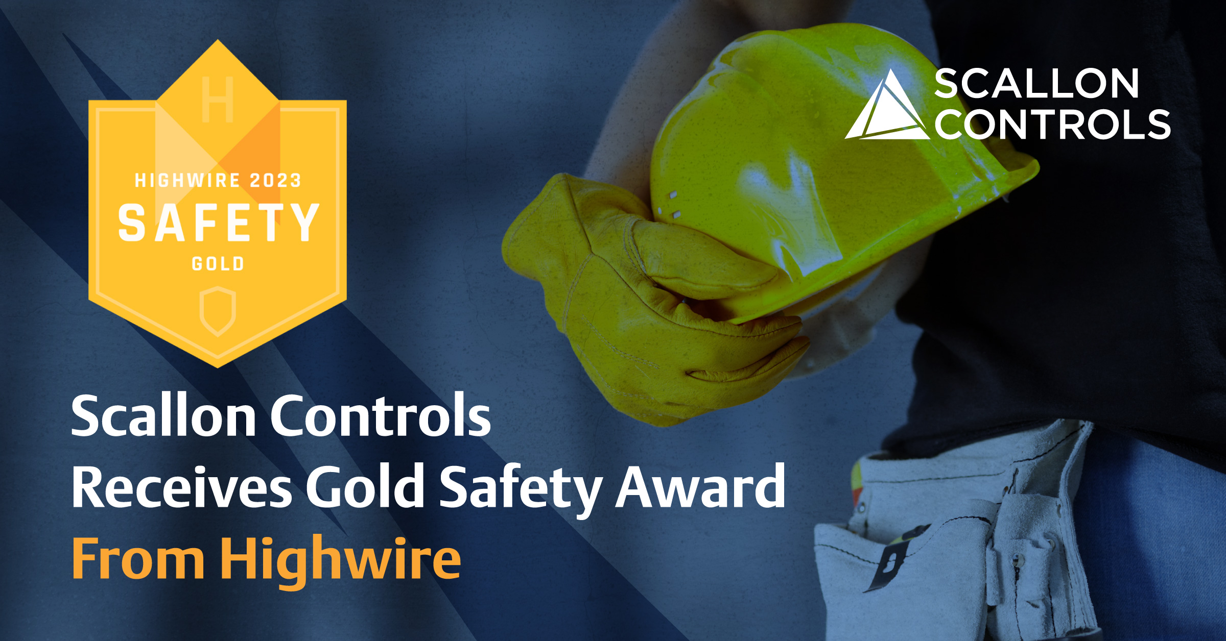 Scallon Controls Receives 2023 Gold Safety Award From Highwire
